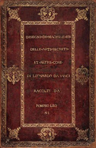 Codex Atlanticus - The secrets of the codex atlanticus, Da Vinci