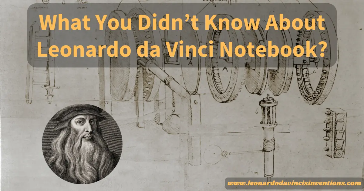 Leonardo da Vinci Notebook